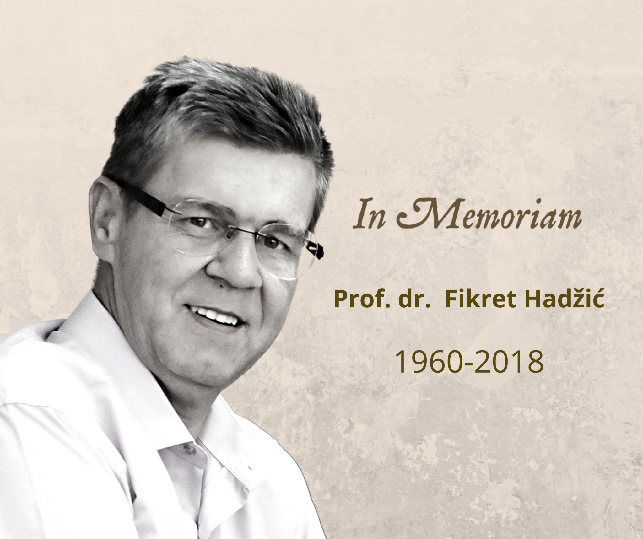 Treća godišnjica smrti prof.dr. Fikreta Hadžića